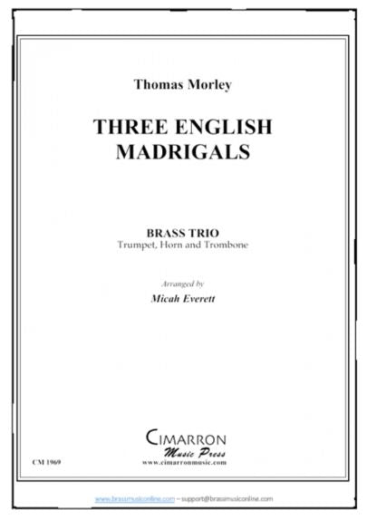Morley - Three English Madrigals - Brass Trio– Brass Music Online