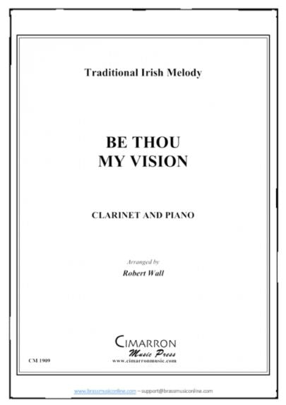Traditional - Be Thou My Vision - Clarinet and Piano– Brass Music Online