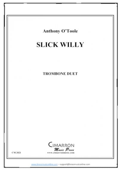 O'Toole - Slick Willy - Trombone Duet– Brass Music Online