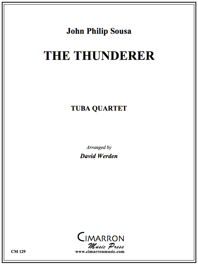 Sousa - THE THUNDERER - Tuba Quartet– Brass Music Online