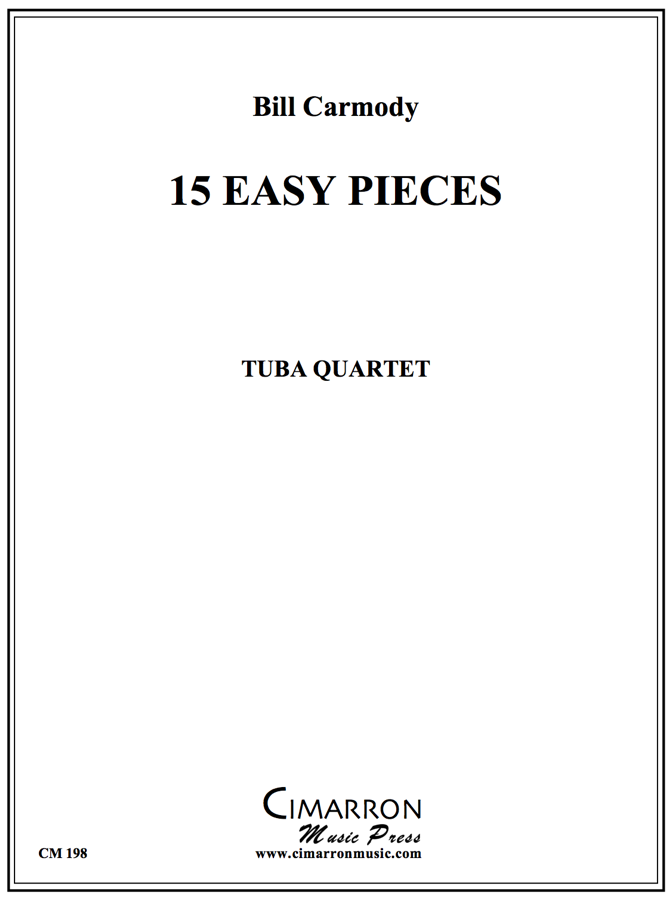 Carmody - 15 Pieces for Bass Clef Instruments - Tuba Quartet (EETT ...