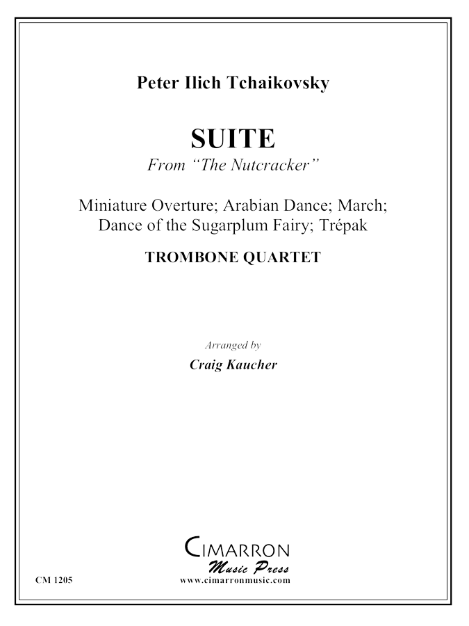 Tchaikovsky - Suite from "The Nutcracker" - Trombone Quartet– Brass ...